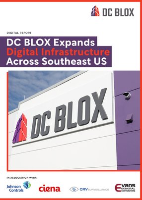 DC BLOX Expands Digital Infrastructure Across Southeast US | Data ...