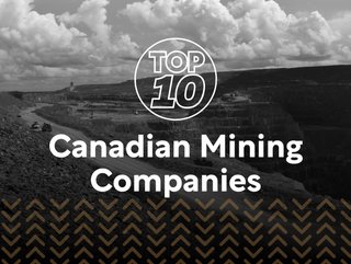 Top 10: Canadian Mining Companies | Mining Digital