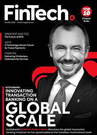 FinTech Magazine - October 2024 | FinTech Magazine