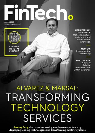 FinTech Magazine - August 2023 | FinTech Magazine