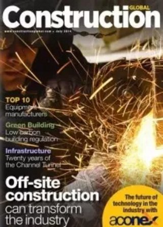 Construction Global July 2014 | Construction Digital