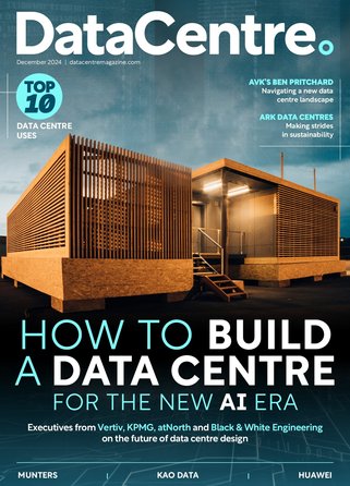 Data Centre Magazine - December 2024 | Data Centre Magazine