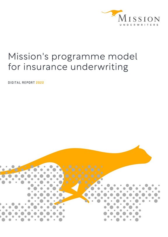 Mission's programme model for insurance underwriting Brochure ...