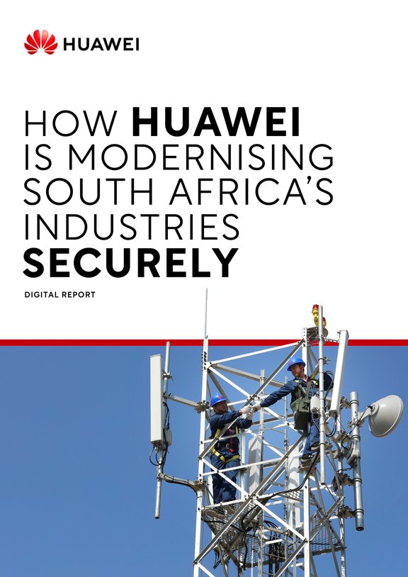 How Huawei is Modernising South Africa’s Industries Securely Brochure ...