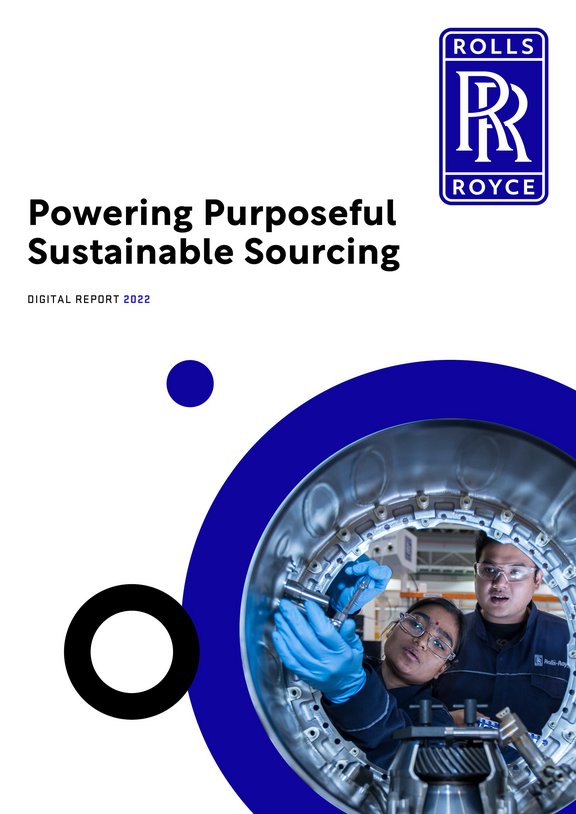 Rolls-Royce: Powering Purposeful Sustainable Sourcing Brochure | Supply Chain Magazine