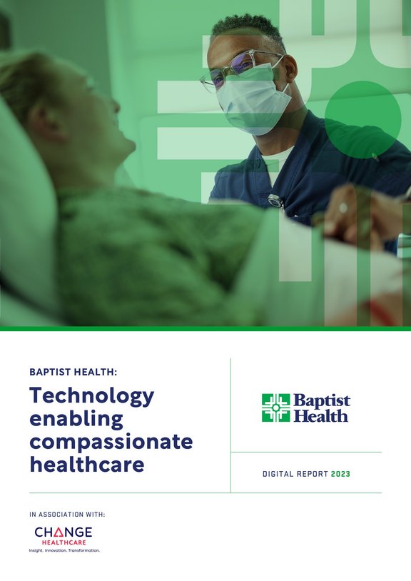 Baptist Health: Technology enabling compassionate healthcare Brochure ...
