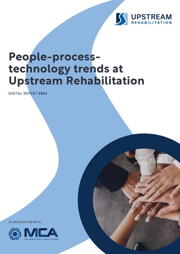 People-process-technology trends at Upstream Rehabilitation Brochure | Healthcare Digital