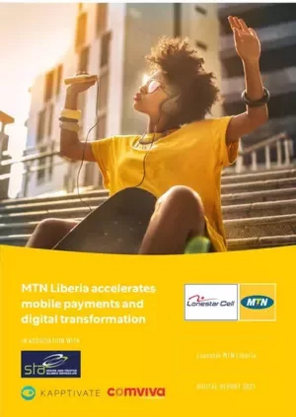 MTN Liberia accelerates mobile payments and digital transformation ...