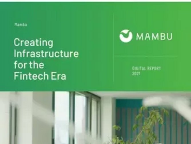 Mambu: Creating infrastructure for the fintech era | FinTech Magazine