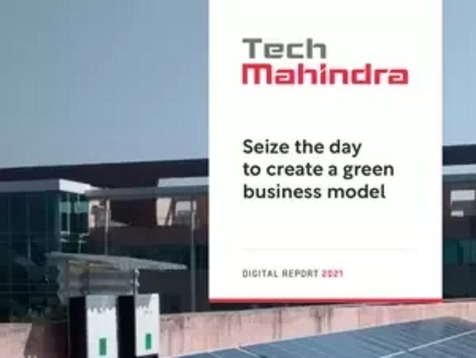 Tech Mahindra: Seize the day to create a green business mode ...