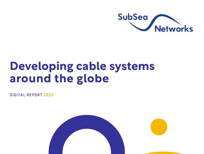SubSea Networks: Developing cable systems around the globe | Telco Magazine
