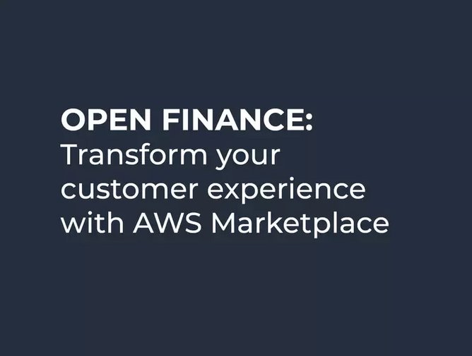 FinTech 2.0: The Evolution of Open Finance With AWS | FinTech Magazine