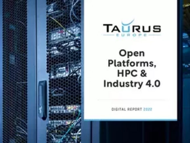 Taurus Group: Open platforms, HPC & Industry 4.0 | Technology Magazine