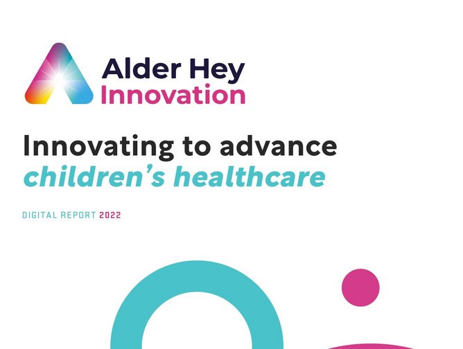 Alder Hey: innovating to advance children’s healthcare | Technology ...