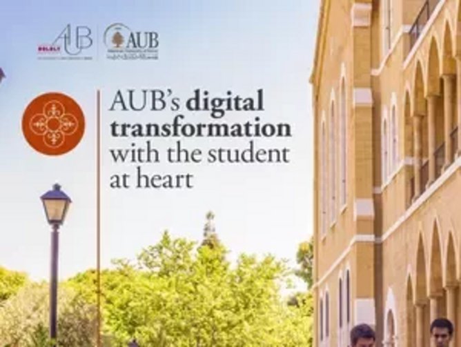 American University of Beirut: Digital transformation with the student ...