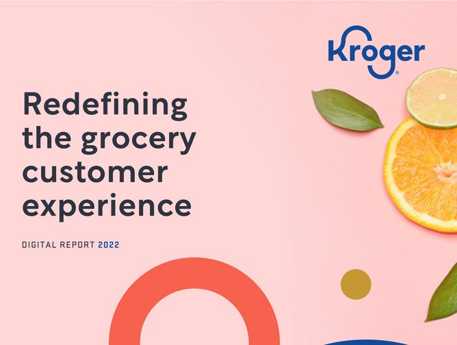 Kroger: Redefining grocery customers experience | Technology Magazine