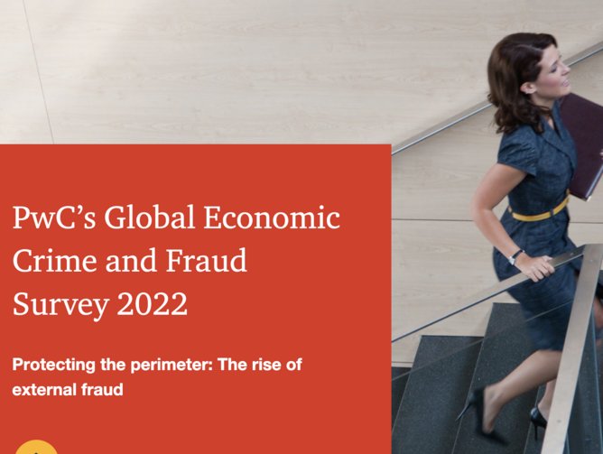 PwC Global Economic Crime and Fraud Survey 2022 highlights | Business Chief UK & Europe