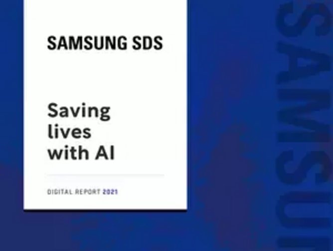 Samsung SDS: Saving lives with AI | Technology Magazine