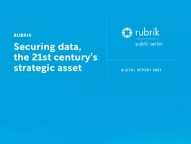 Rubrik: Securing data, the 21st century’s strategic asset | Technology ...