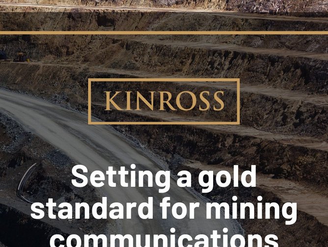 Kinross: setting a gold standard for mining communications | Technology ...