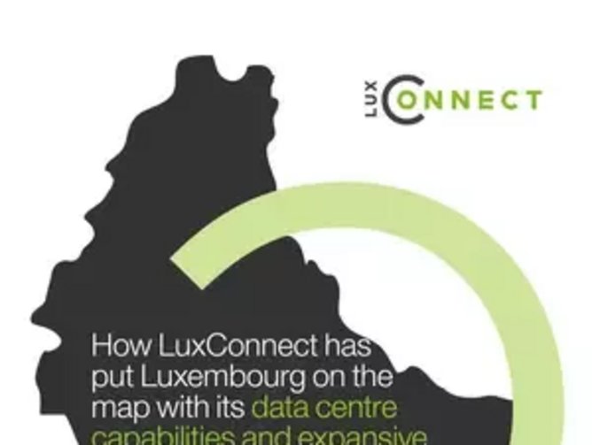 LuxConnect: Putting Luxembourg on the internet map | Technology Magazine