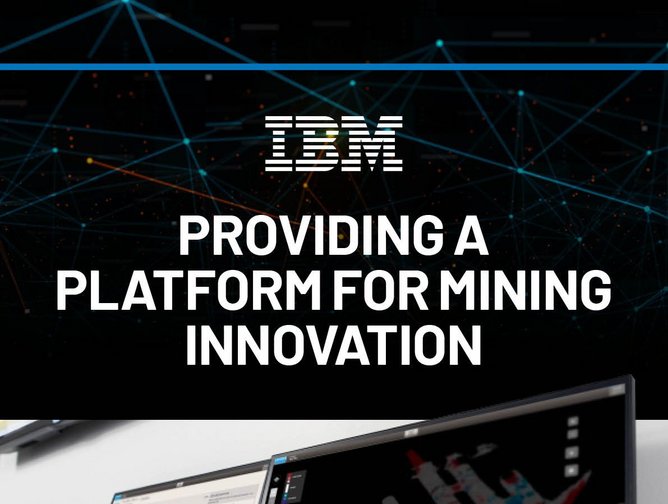 IBM: building a digital ecosystem to support the mine of the future ...