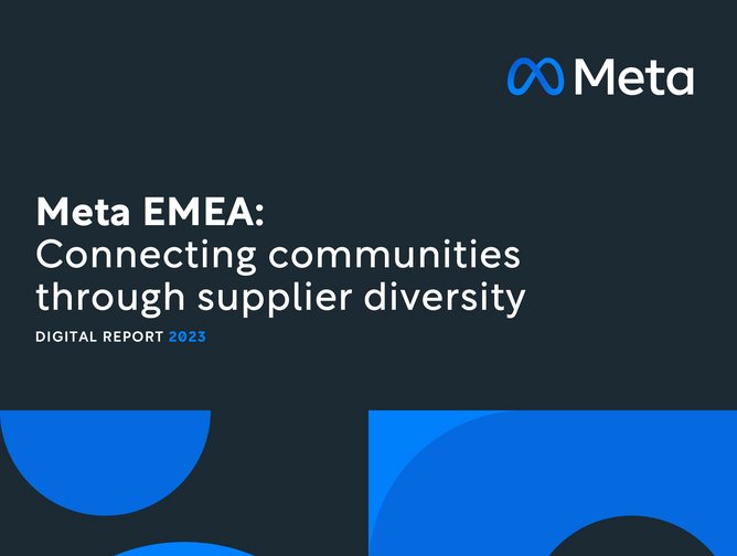 Meta EMEA: Connecting communities through supplier diversity | Supply ...