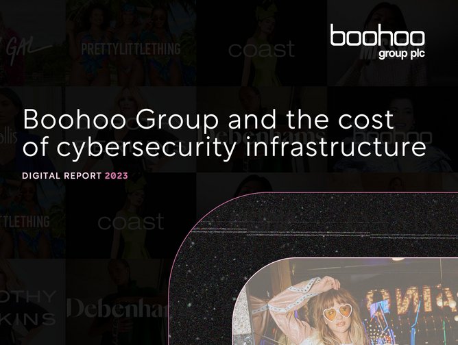 Boohoo Group and the cost of cybersecurity infrastructure | Cyber Magazine