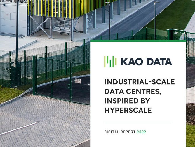Kao Data: industrial-scale DCs, inspired by hyperscale | Sustainability ...