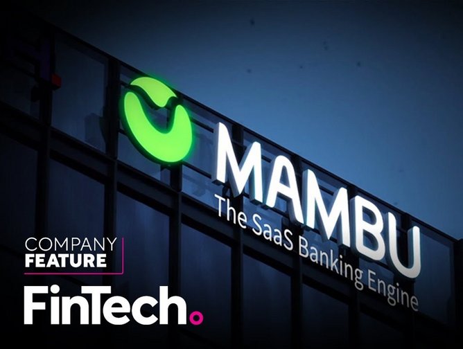 Mambu offers a different type of banking & lending solution | FinTech ...