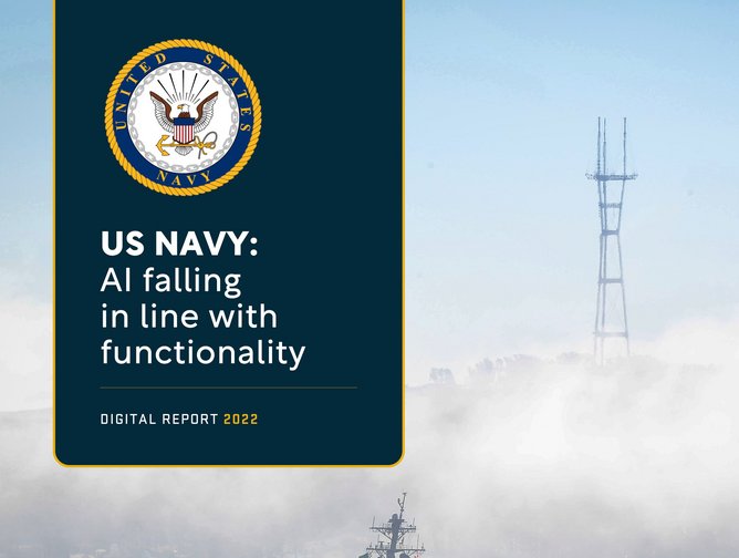 US Navy: AI Falling in Line with Functionality | Technology Magazine