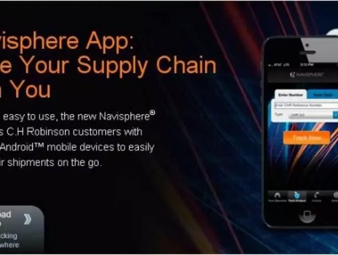 C.H. Robinson launches Navisphere on Apple, Andriod | Supply Chain Magazine