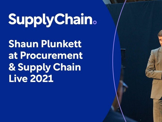 Shaun Plunkett at Procurement & Supply Chain Live 2021 | Supply Chain ...