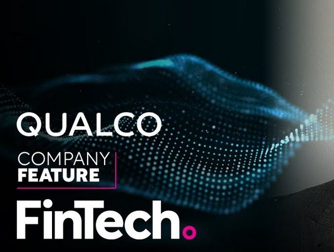 Why delivering value to clients tops QUALCO’s priority list | FinTech ...