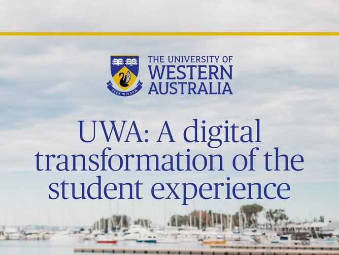 UWA: Delivering a digitally enhanced student experience | Technology ...