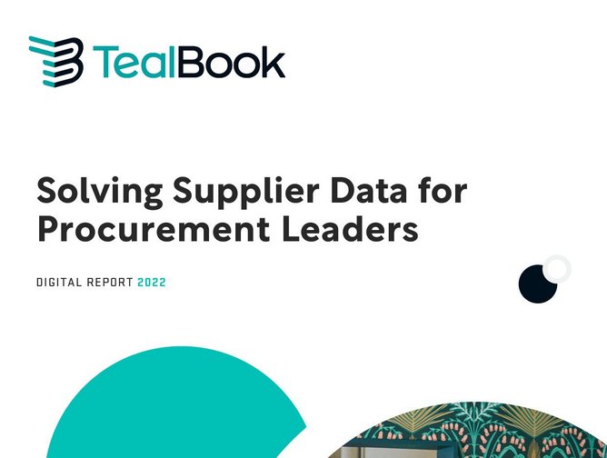 TealBook: Solving Supplier Data for Procurement Leaders | Supply Chain ...