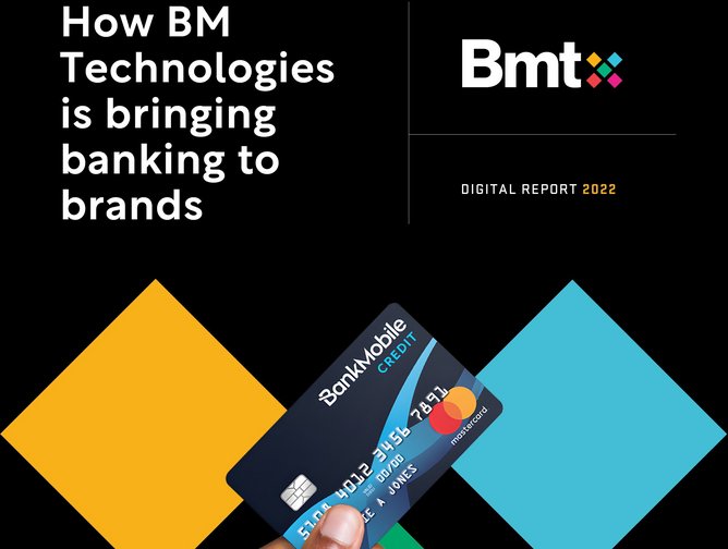 How BM Technologies is bringing banking to brands | FinTech Magazine