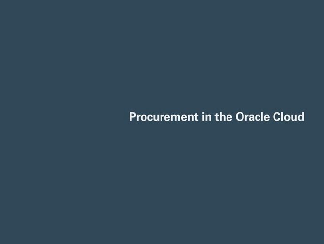 Procurement in the Oracle Cloud | Technology Magazine